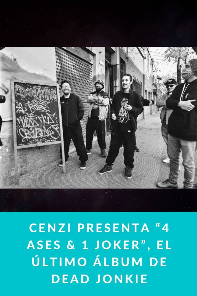 Cenzi presenta “4 Ases & 1 Joker”, el último álbum de Dead Jonkie - Munduky