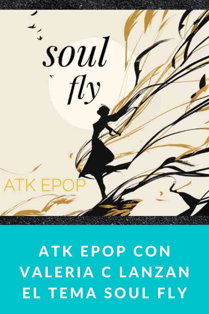 ATK EPOP con Valeria C lanzan el tema Soul Fly - Munduky