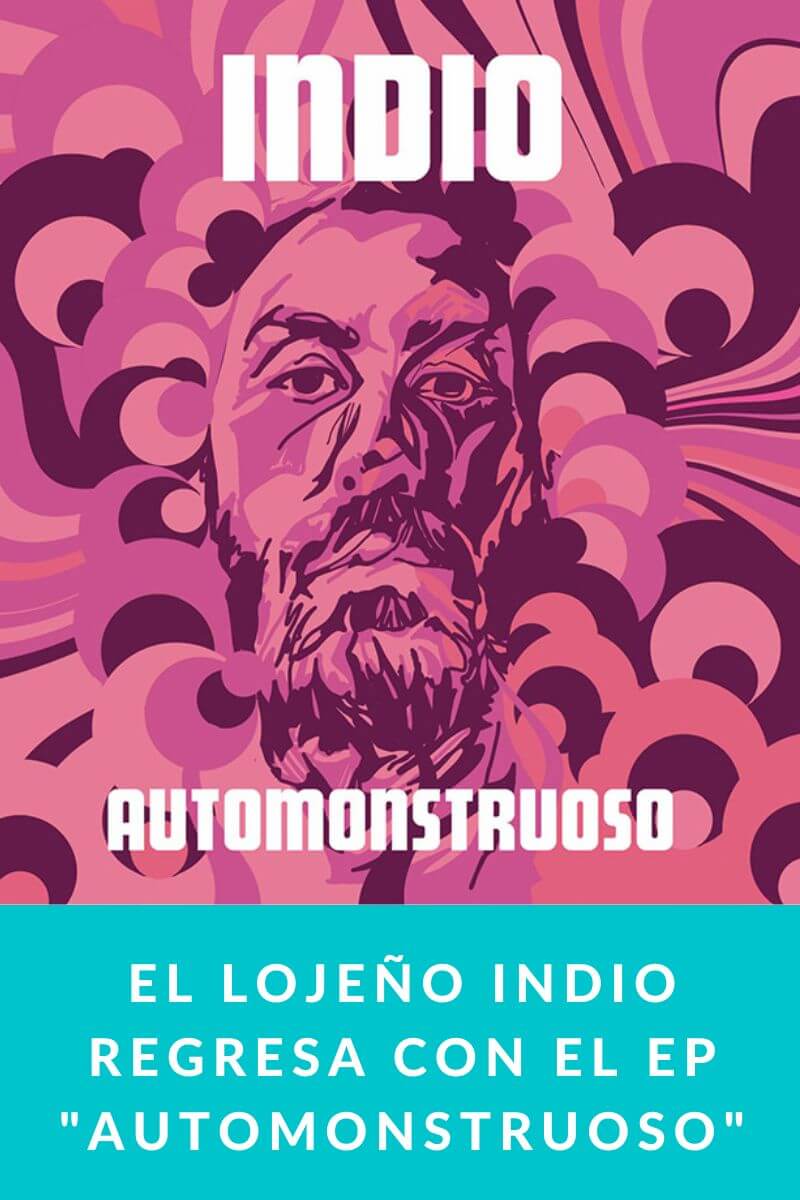 El lojeño Indio regresa con el EP "Automonstruoso" - Munduky