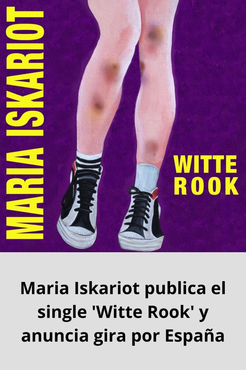 Maria Iskariot publica el single 'Witte Rook' y anuncia gira por España ...